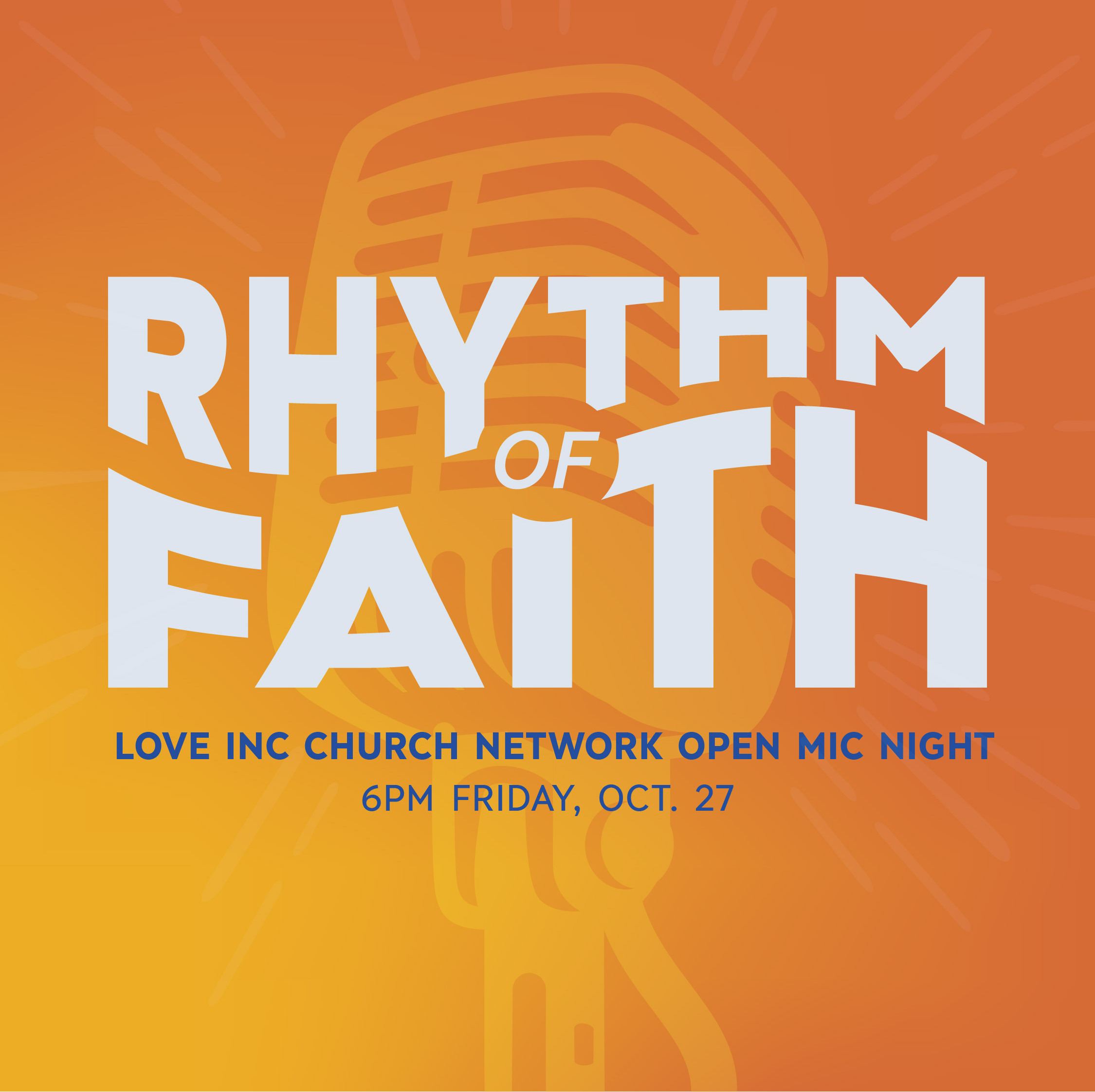 Rhythm of Faith: A Love INC Open Mic Fundraiser